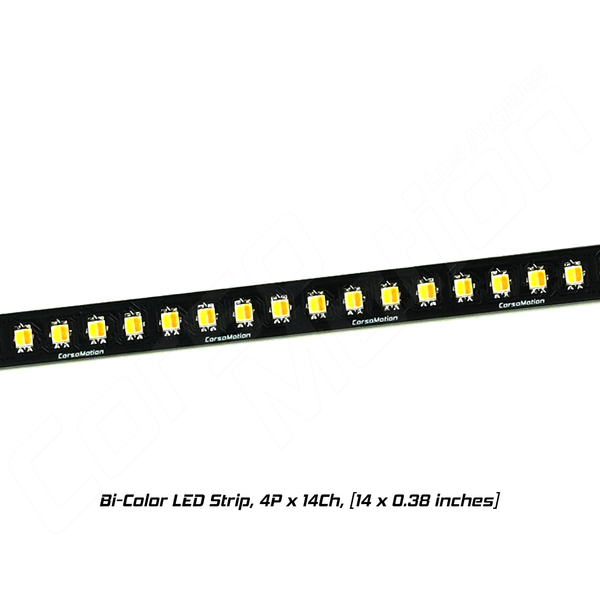 Bi-Color LED Strip, 4P x 14Ch, [14 x 0.38 inches] – CorsoMotion